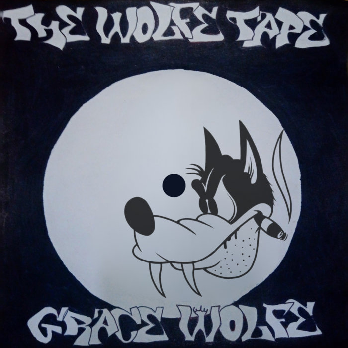 The Wolfe Tape | Grace Wolfe