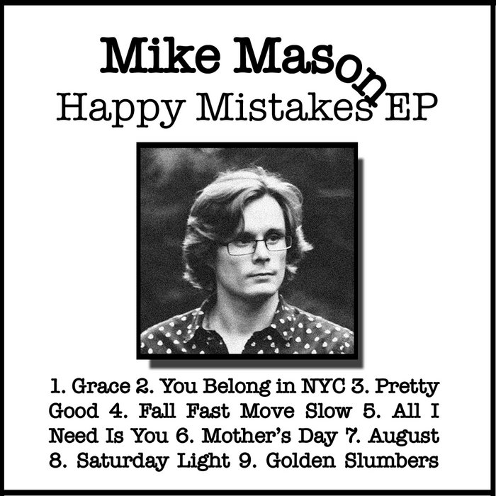 Happy Mistakes EP | Mike Mason