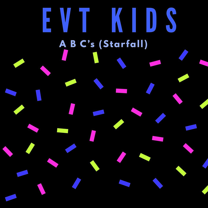 ABC’s (Starfall) | EVT Kids
