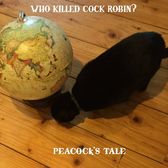 Who Killed Cock Robin A Norfolk Noir Peacock s Tale Musical who-killed-cock-robin-a-norfolk-noir-peacock-s-tale-musical