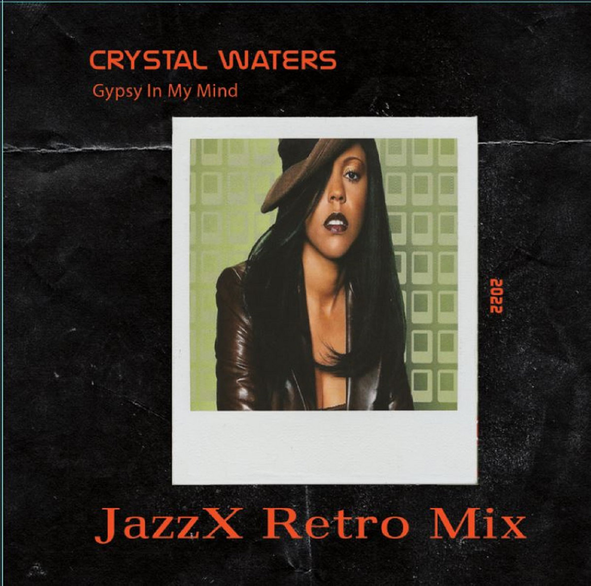 Crystal Waters - Gypsy In My Mind (JazzX Retro Mix) | JazzX | Jazz X