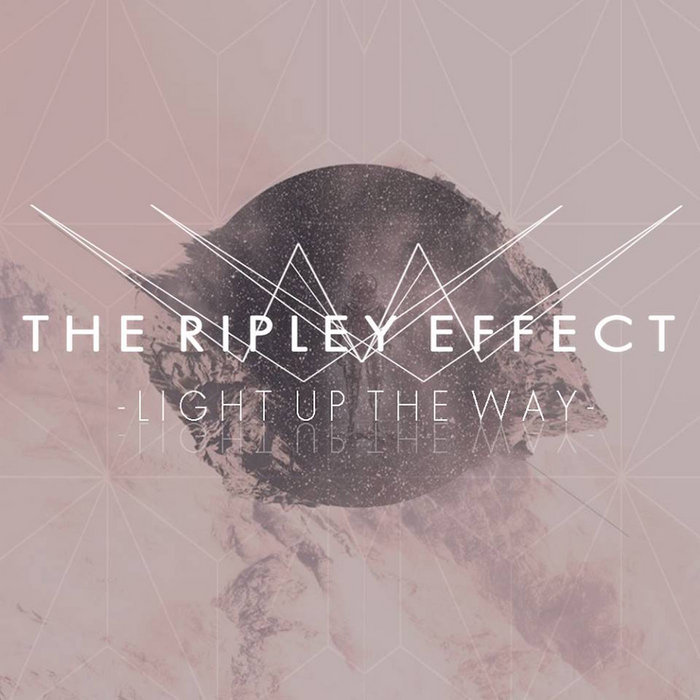 Light up the way | The Ripley Effect