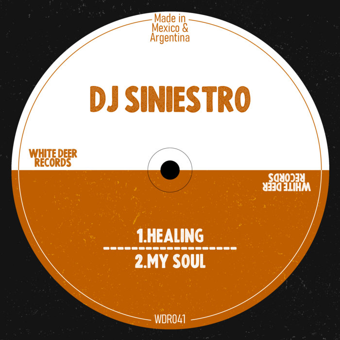 Healing EP | Dj Siniestro | White Deer Records