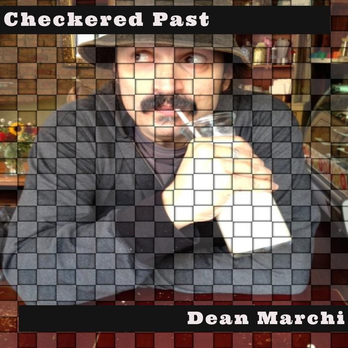 Checkered Past | Dean Marchi