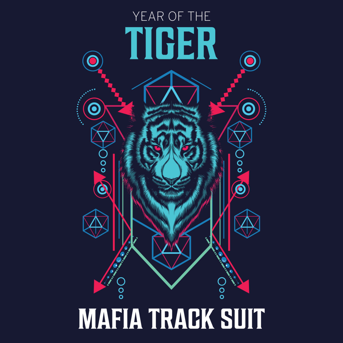 Year of the Tiger (Single) | Mafia Track Suit