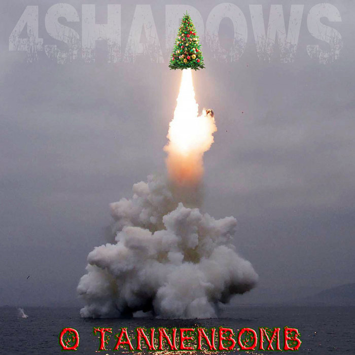 O Tannenbomb | 4Shadows