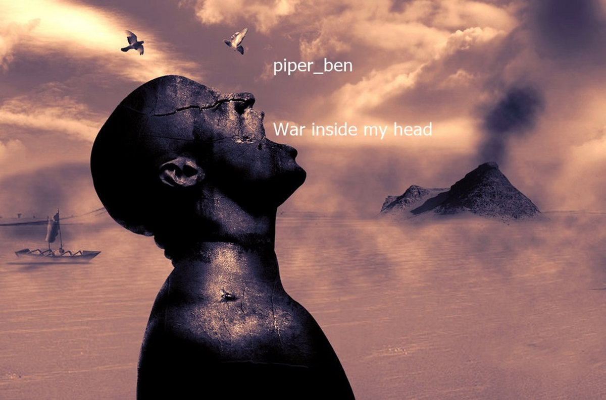 War inside my head | piper_ben
