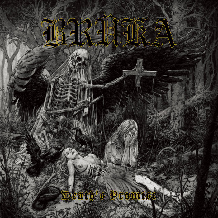 Death's Promise | Brüka | Pest Productions