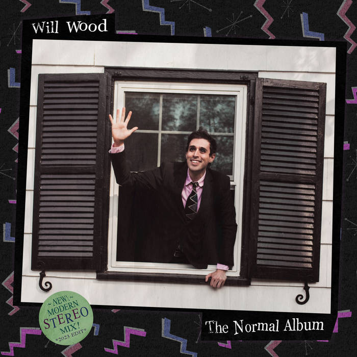 The Normal Album (2023 Edit) | Will Wood