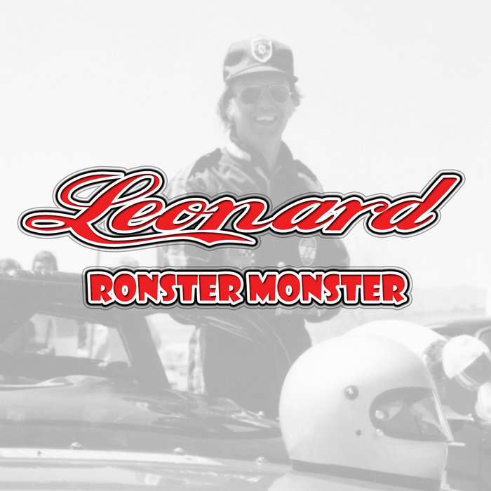 Ronster Monster EP | Leonard
