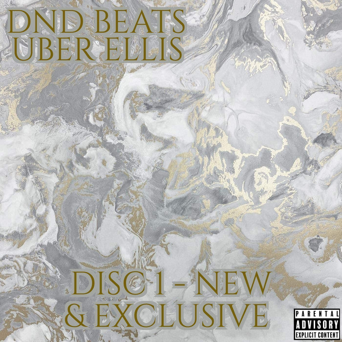 Uber Ellis Disc 1 - New & Exclusive | DND BEATS