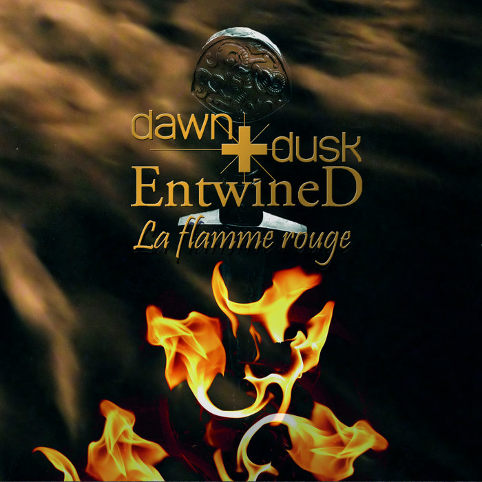 La flamme rouge (soundtrack) | Dawn + Dusk Entwined