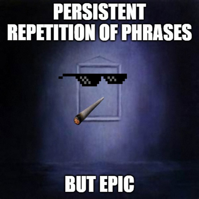Persistent repetition of phrases but epic | Walter Bennet
