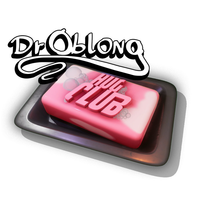 Hug Club | Dr. Oblong