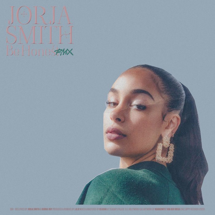Jorja Smith - Be Honest Feat. Burna Boy (J.O.D Remix) | J.O.D