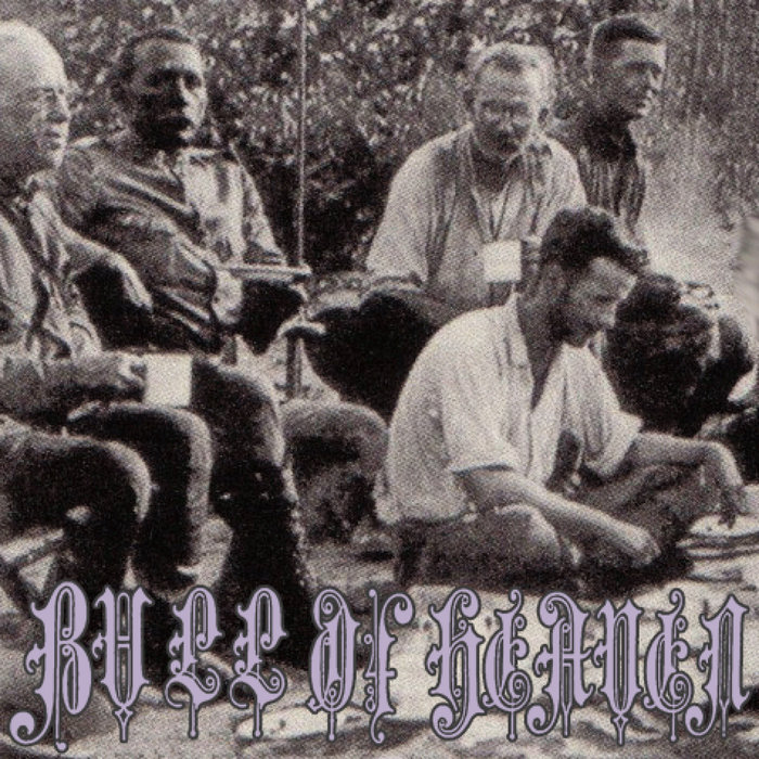 193: Look Death in the Eye and Be Grateful | Bull of Heaven