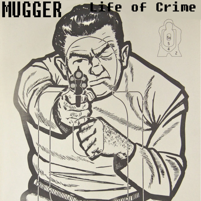 Life of Crime | mugger