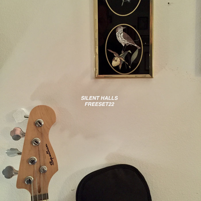 FREESET22 | Silent Halls