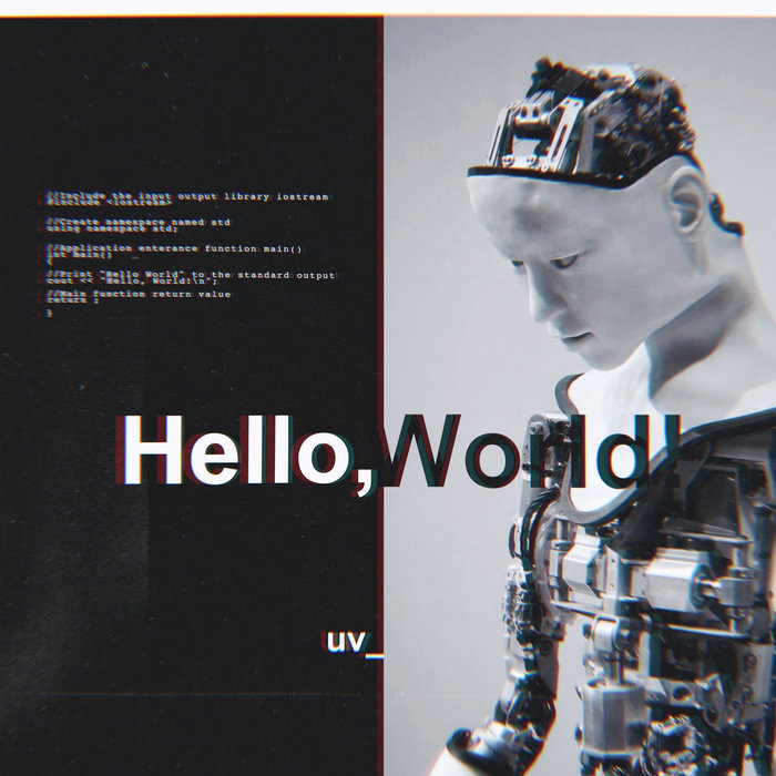 Hello, World! | uncanny valley_