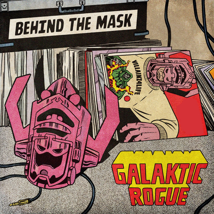 Behind The Mask | Galaktic Rogue