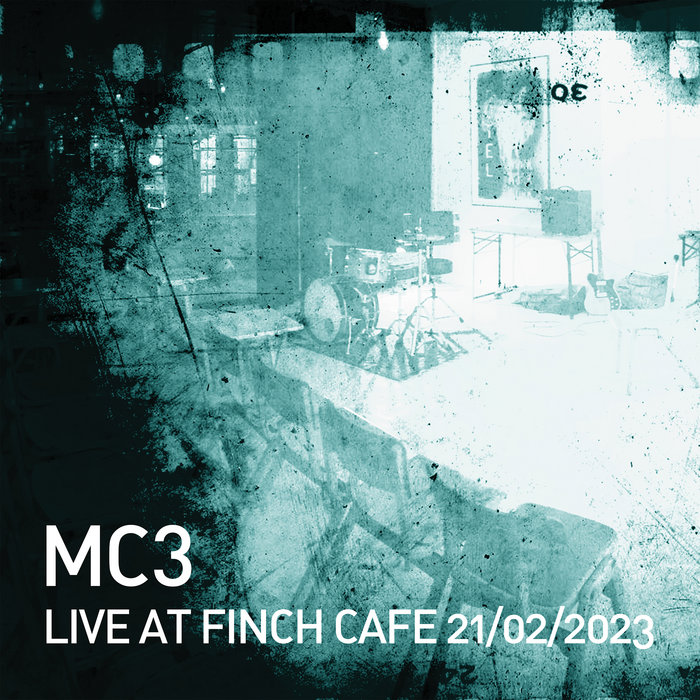 Live at Finch Cafe | MC3 | Phonocene
