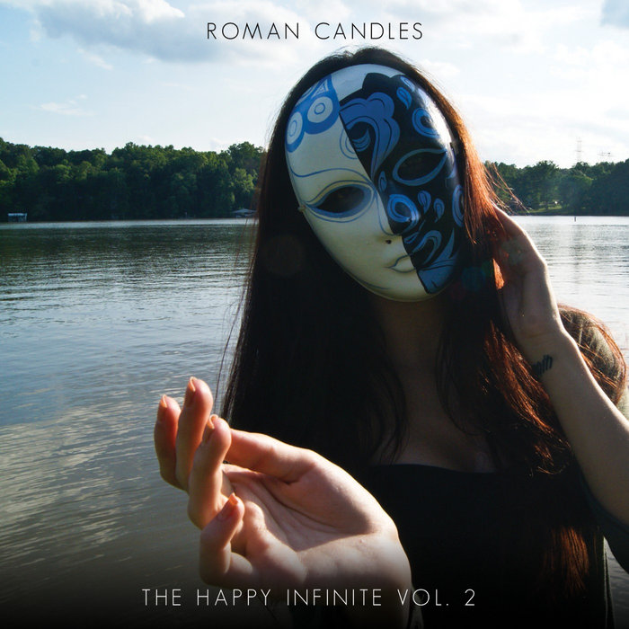 The Happy Infinite, Vol. 2 | Roman Candles