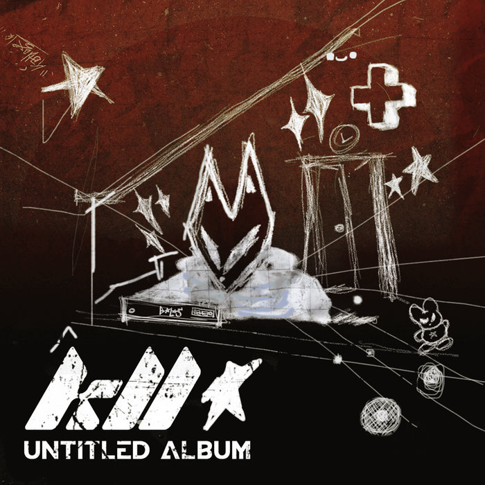 Untitled Album | Kll