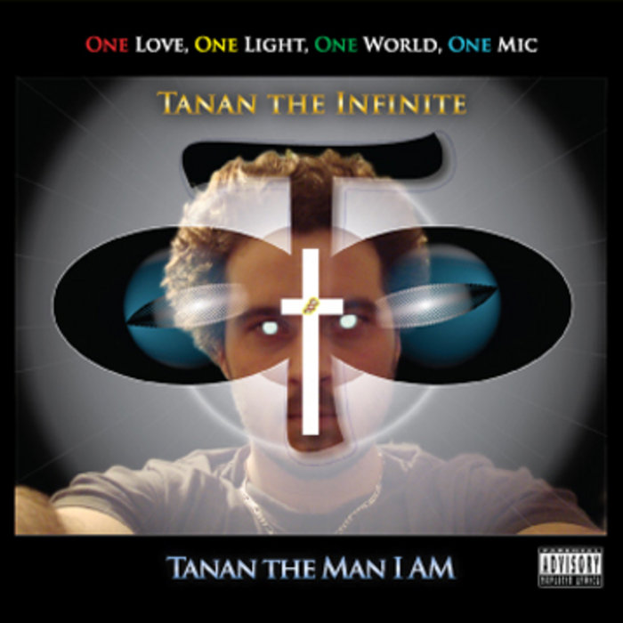 Tanan the Man I AM | Tanan the Infinite
