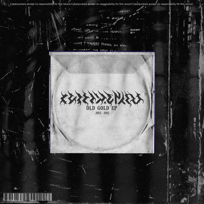 Old Gold EP | Cyberpunkers