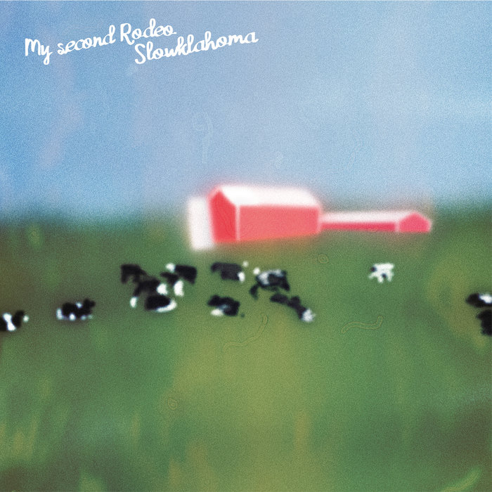 My Second Rodeo | Slowklahoma