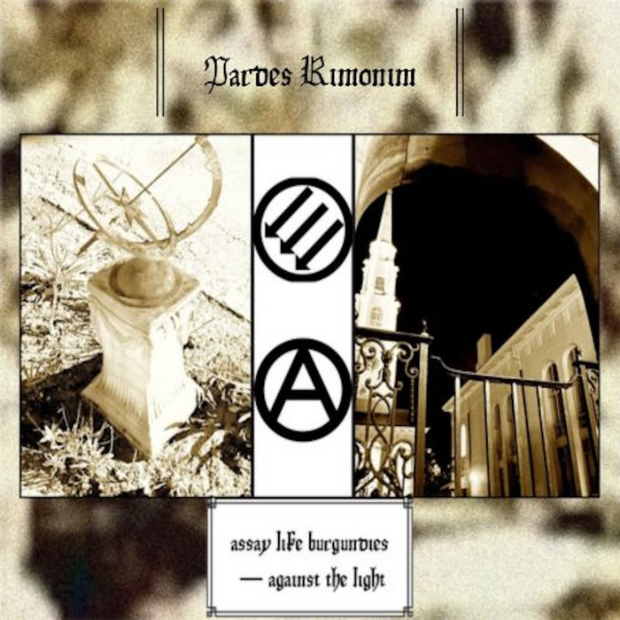 Assay Like Burgundies - Against the Light | Pardes Rimonim | Helena ...