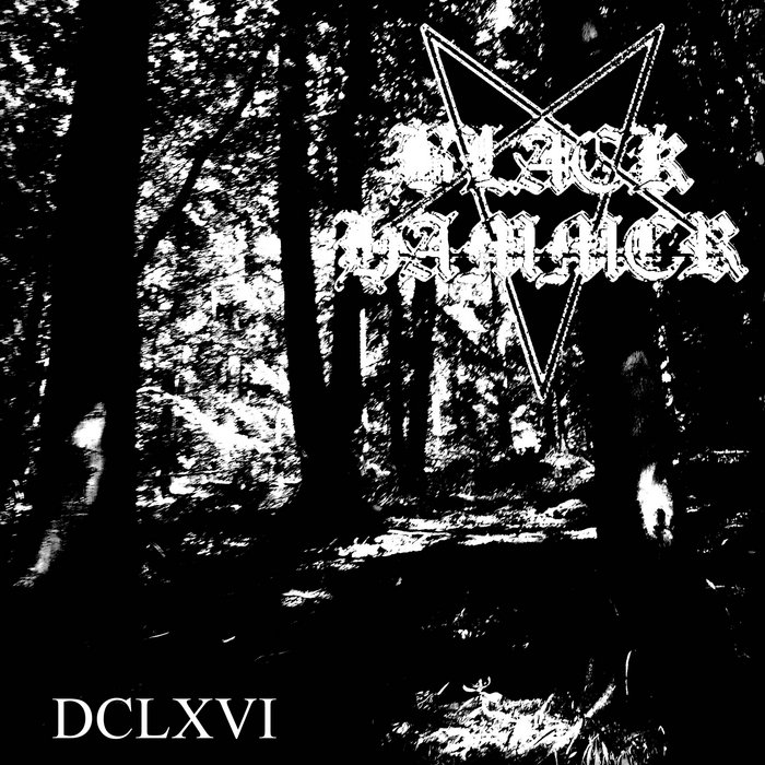 DCLXVI | Blackhammer