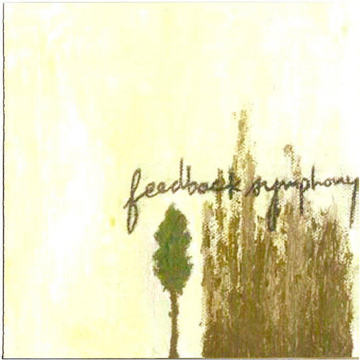 Feedback Symphony | Feedback Symphony