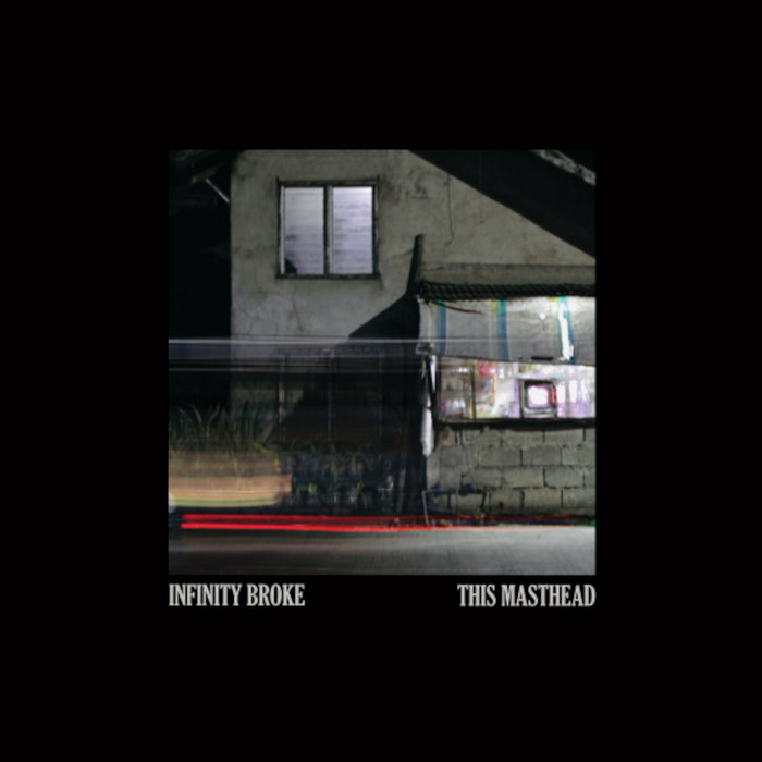 This Masthead | Infinity Broke