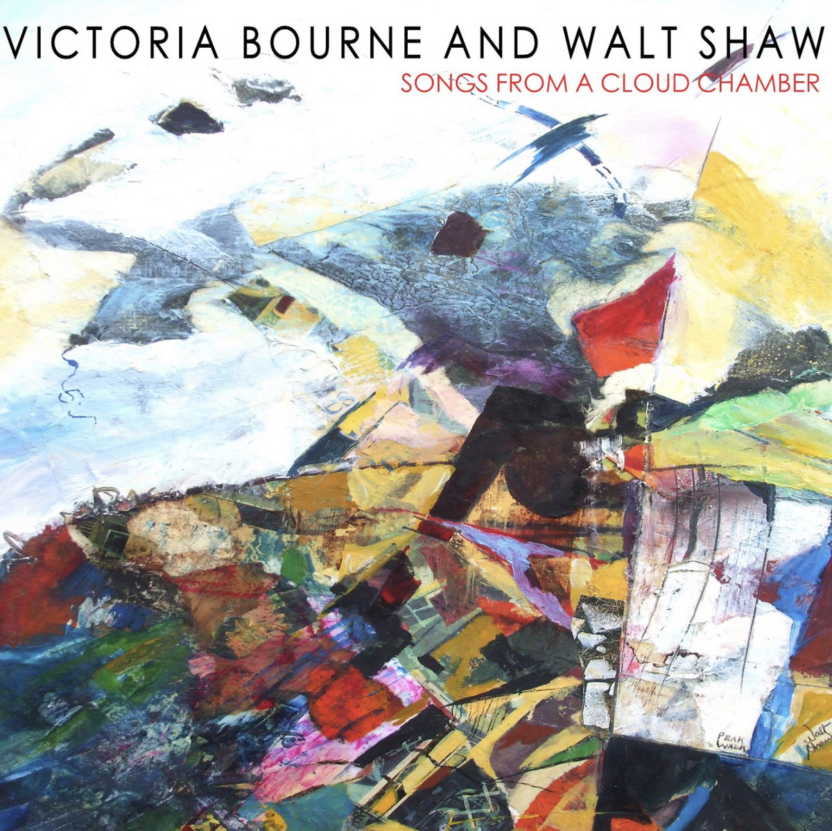 Songs From A Cloud Chamber | Victoria Bourne and Walt Shaw | Victoria ...