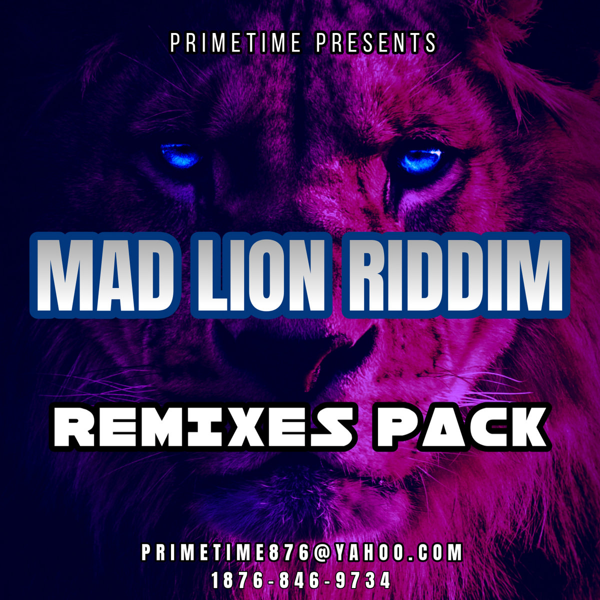 MAD LION RIDDIM [REMIXES PACK] - BY PRIMETIME | PRIMETIME MUSIQ