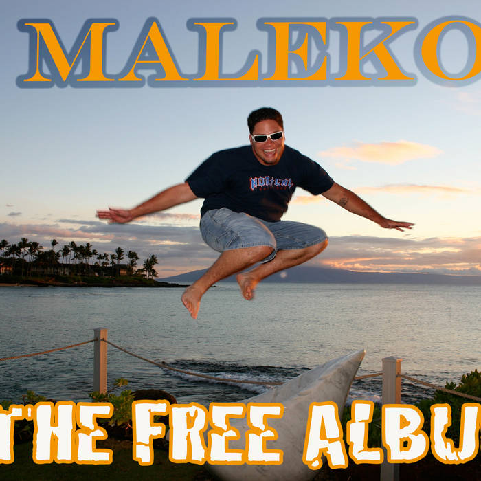 THE FREE ALBUM | MALEKO
