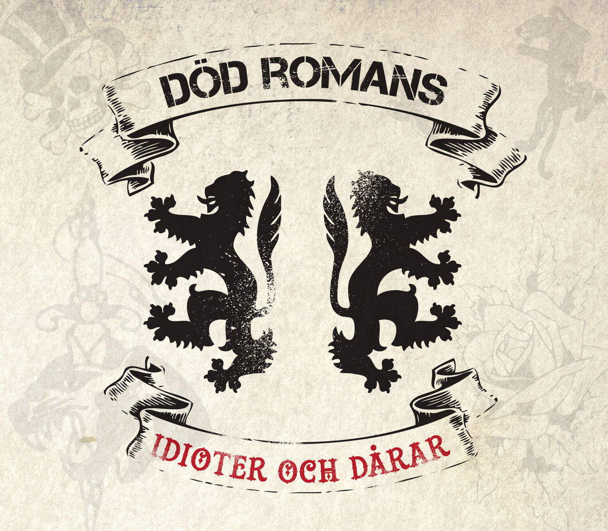 Idioter & Dårar | Död Romans