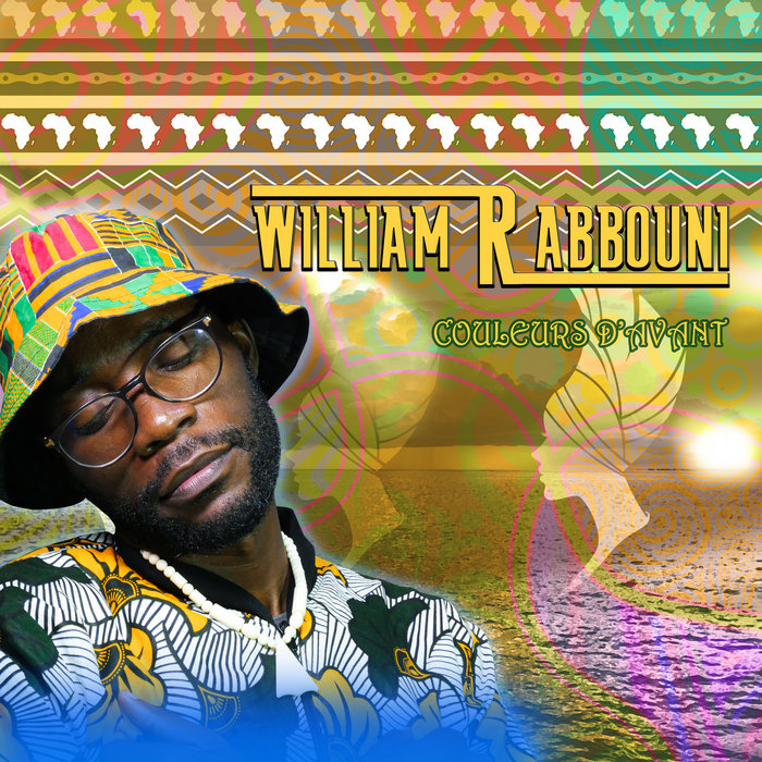 Couleurs d'avant | William Rabbouni