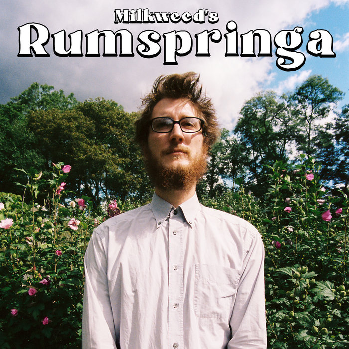 Rumspringa | Milkweed