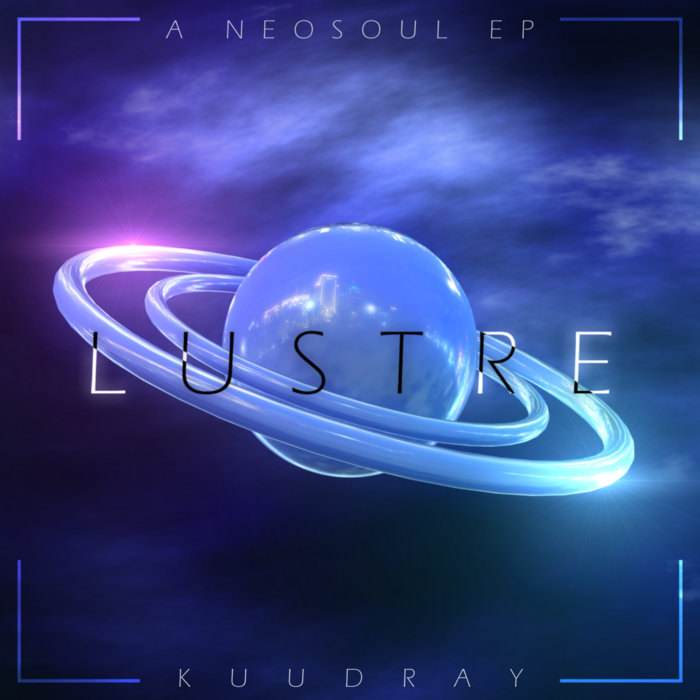 Lustre EP | Kuudray