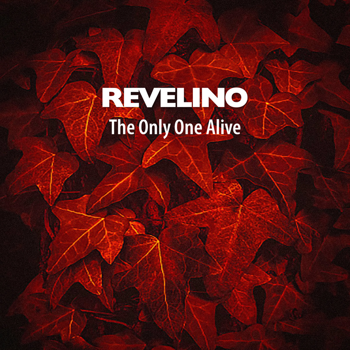 The Only One Alive (previously unreleased) | Revelino