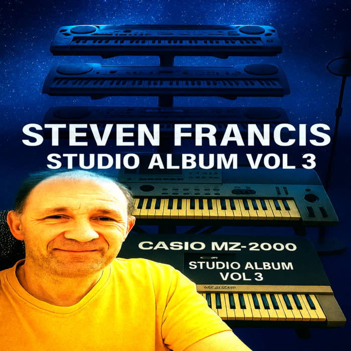 Steven Francis Studio Album Vol 3, Casio MZ 2000, Keyboard | STEVEN FRANCIS