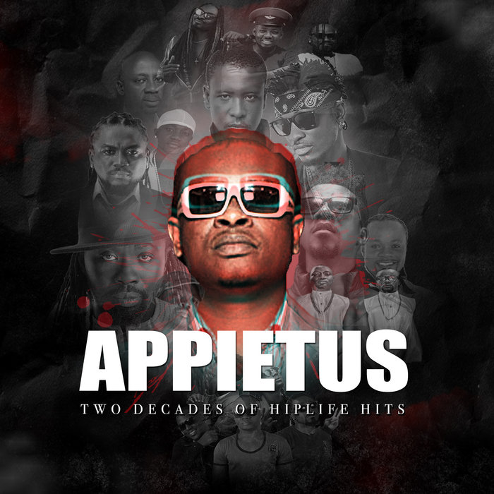 Two Decades of Hiplife Hits | Appietus