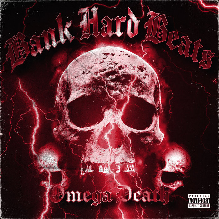 Omega Death | Bank Hard Beats
