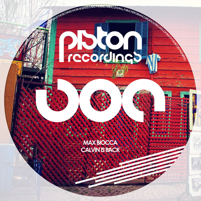 Calvin Is Back | Max Biocca | Piston Recordings