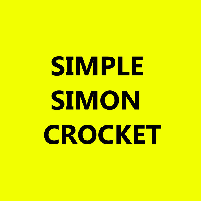SIMPLE | Simon Crocket