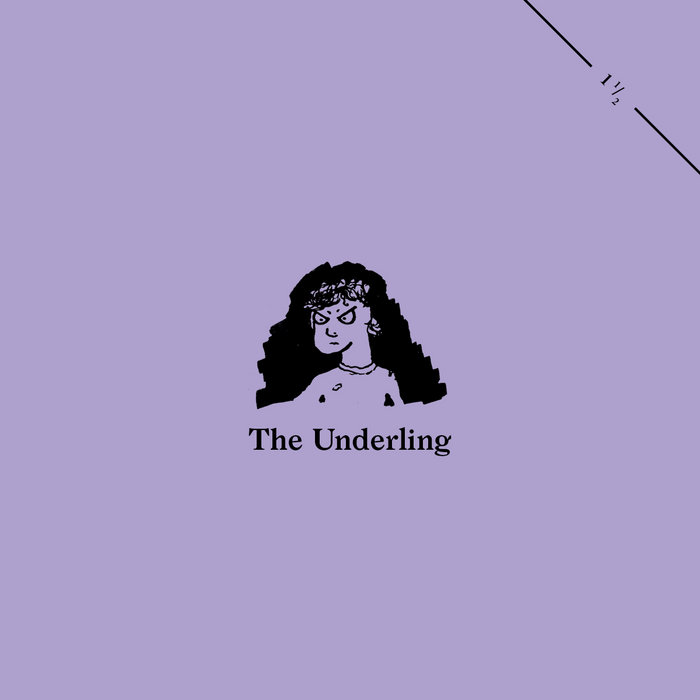 The Underling | Channeler | Lupin Press