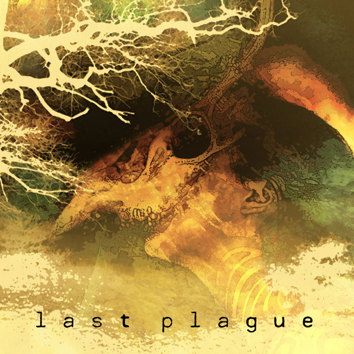 Last Plague | Last Plague