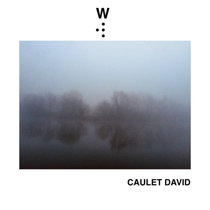 W | David Caulet